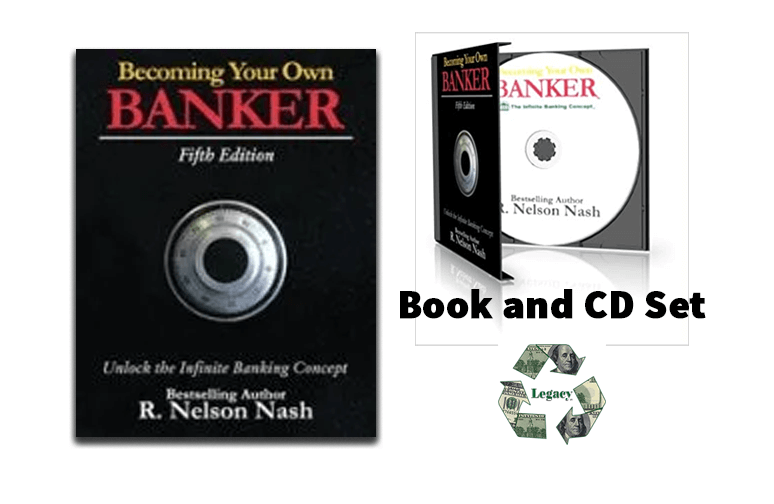 Becoming Your Own Banker Set (Book and CD's) - Infinite Banking (IBC)